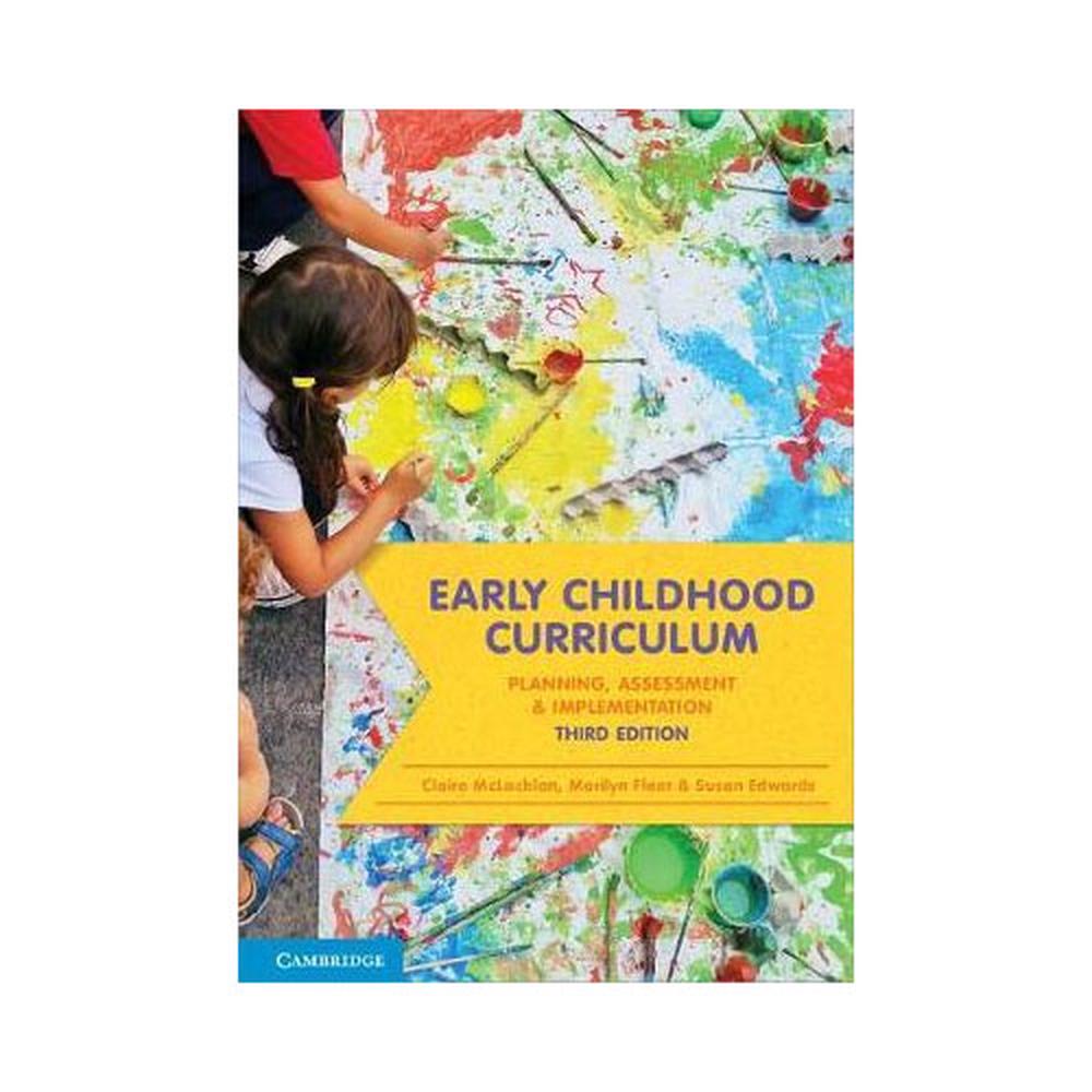 Early Childhood Curriculum, 3rd Edition by Claire McLachlan, Paperback ...