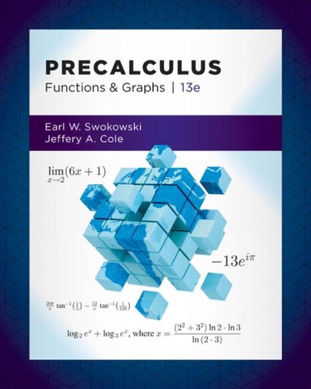 Precalculus, 13th Edition by Earl Swokowski, Hardcover, 9781337552332 ...