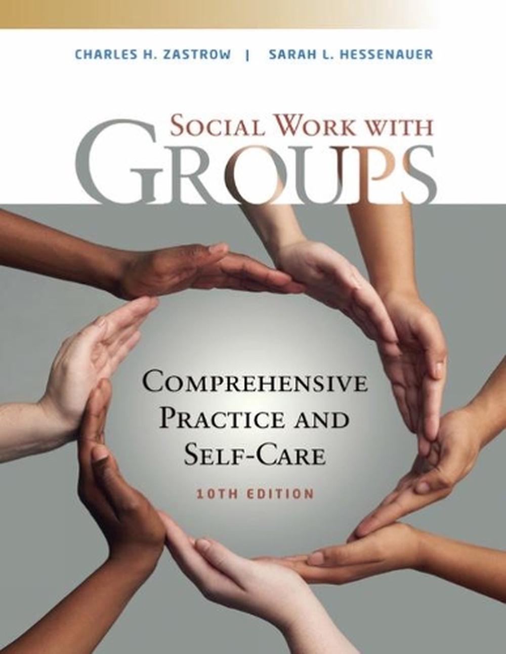 Empowerment Series: Social Work With Groups, 10th Edition by Charles ...