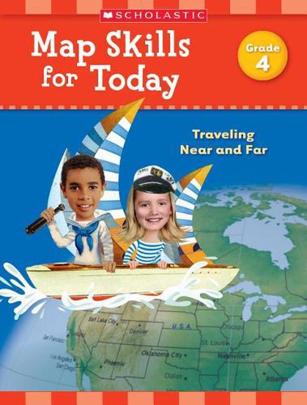 Map Skills for Today: Grade 4 by Scholastic Teaching Resources ...
