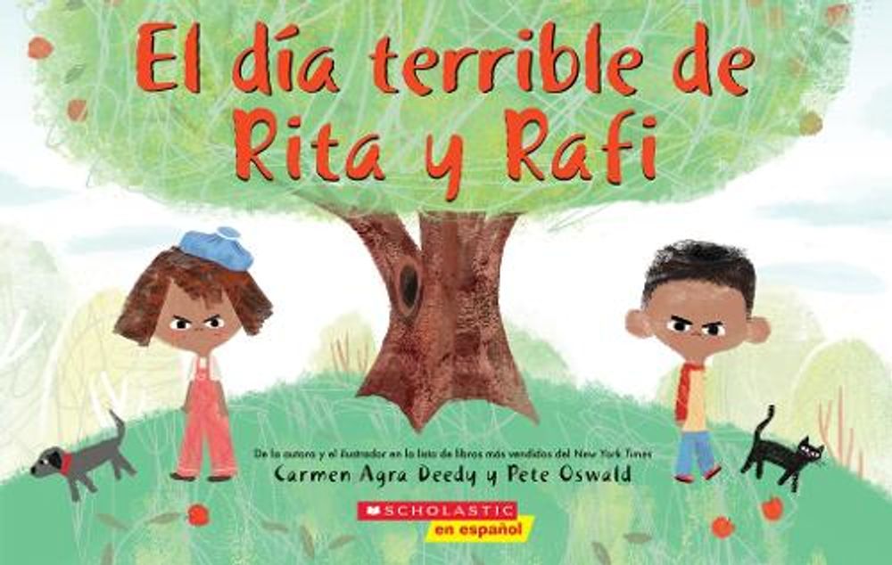El Día Terrible de Rita Y Rafi (Rita and Ralph's Rotten Day) by Carmen ...