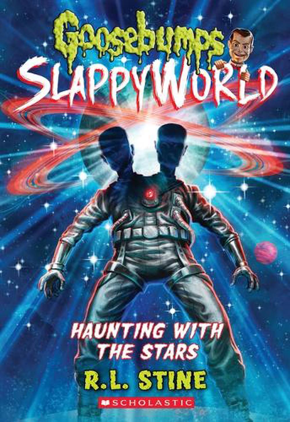 Haunting with the Stars (Goosebumps Slappyworld #17) by R.L. Stine ...
