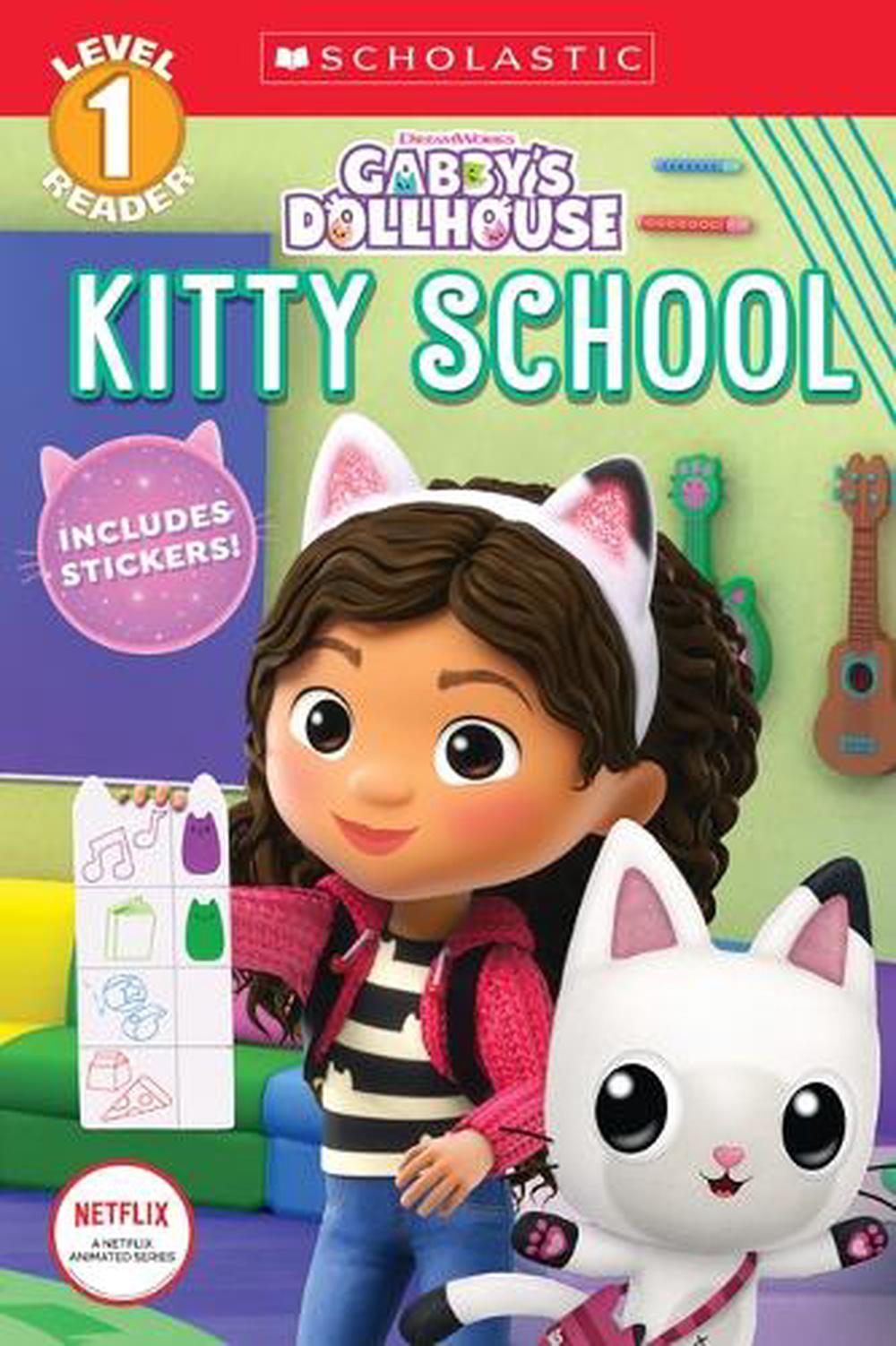 Kitty School (Gabby's Dollhouse: Scholastic Reader, Level 1) by ...