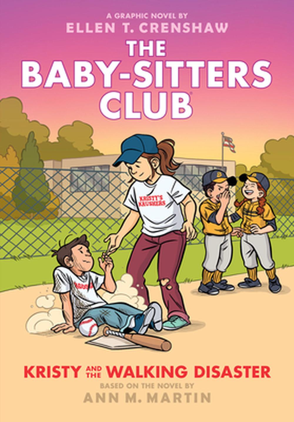 Kristy and the Walking Disaster: A Graphic Novel (the Baby-Sitters Club ...