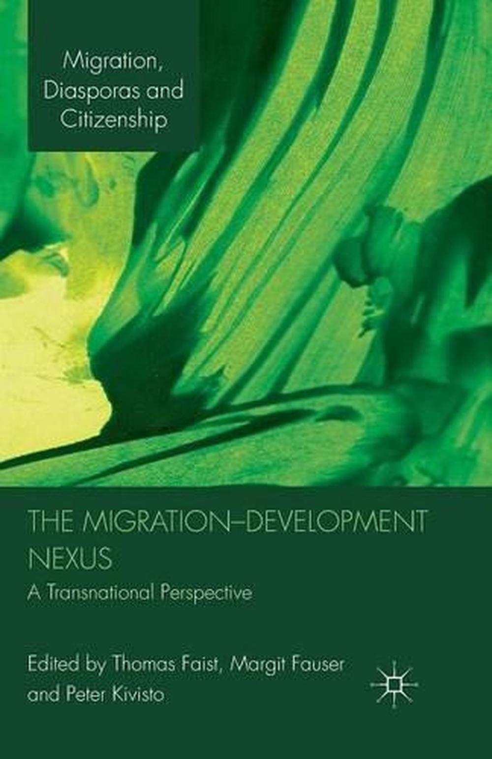 The Migration-Development Nexus, 1st Edition by Thomas Faist, Paperback ...