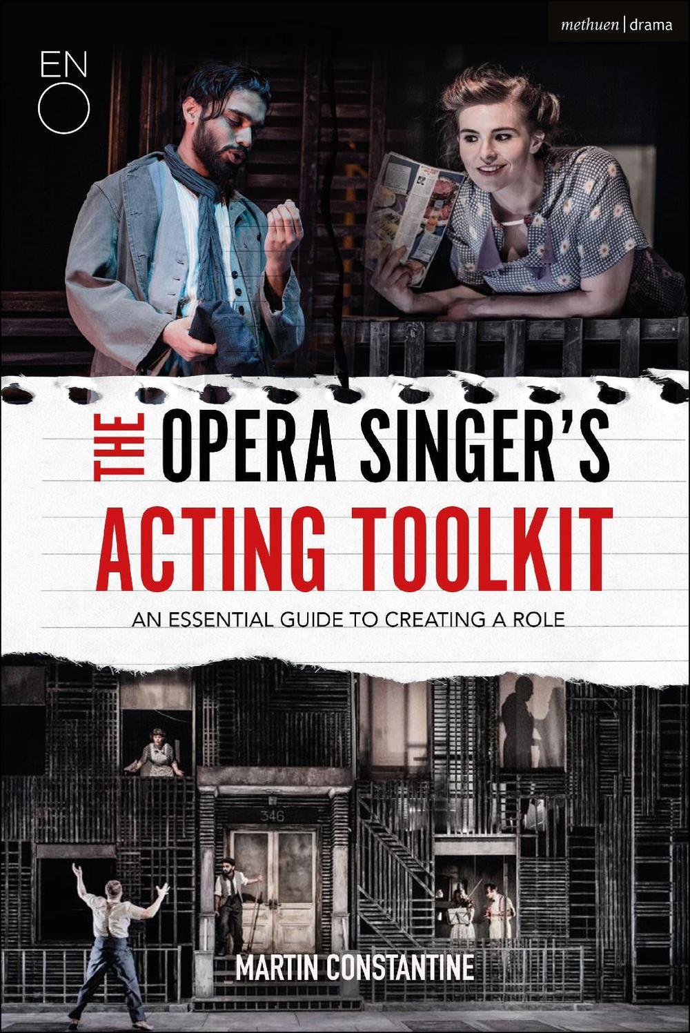 The Opera Singer's Acting Toolkit by Martin Constantine, Paperback ...