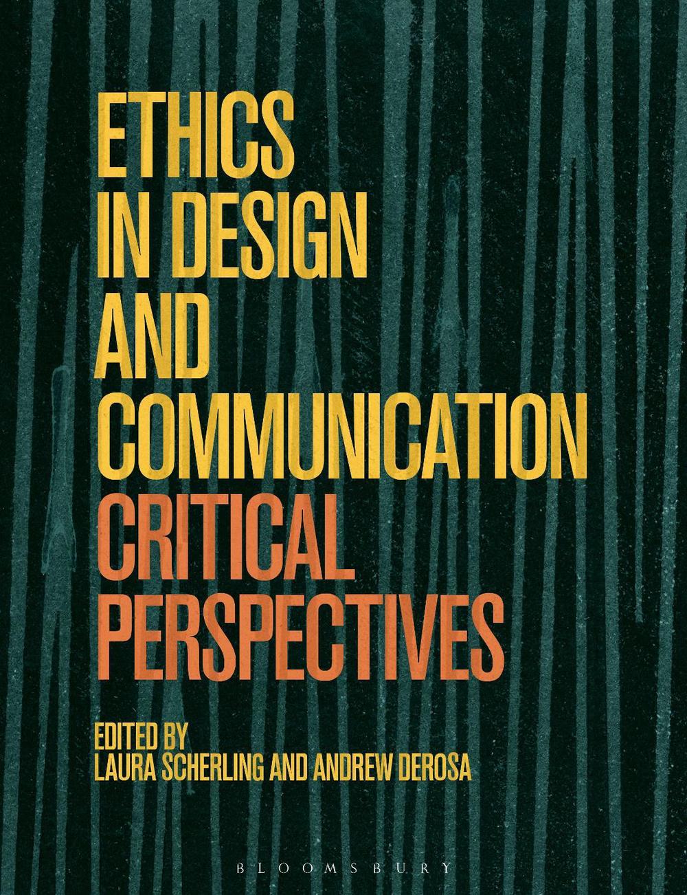 Ethics in Design and Communication by Laura Scherling, Paperback ...