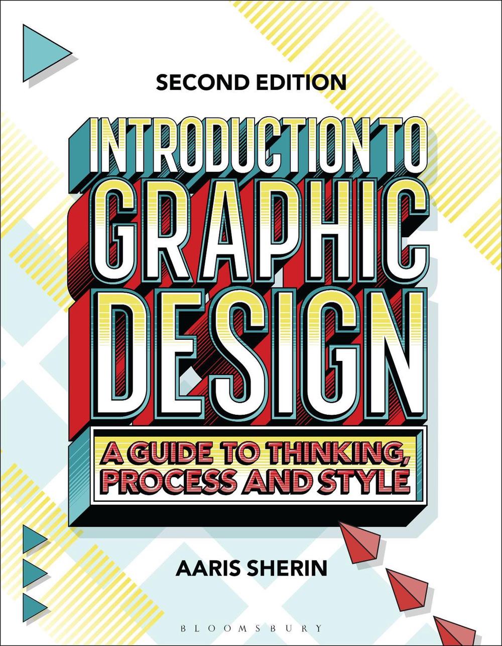 Introduction To Graphic Design By Aaris Sherin Paperback
