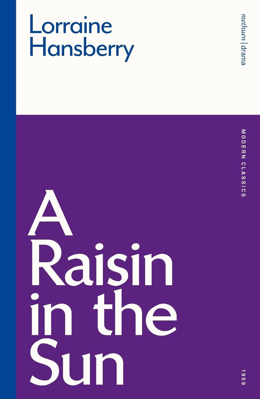 A Raisin in the Sun by Lorraine Hansberry, Paperback, 9781350234314 ...