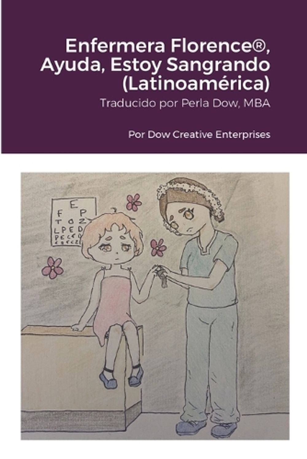 Enfermera Florence(R), Ayuda, Estoy Sangrando (Latinoamérica) by ...