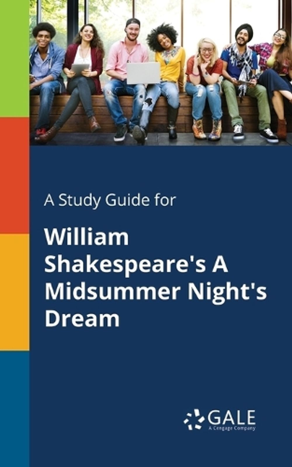 A Study Guide for William Shakespeare's A Midsummer Night's Dream by ...