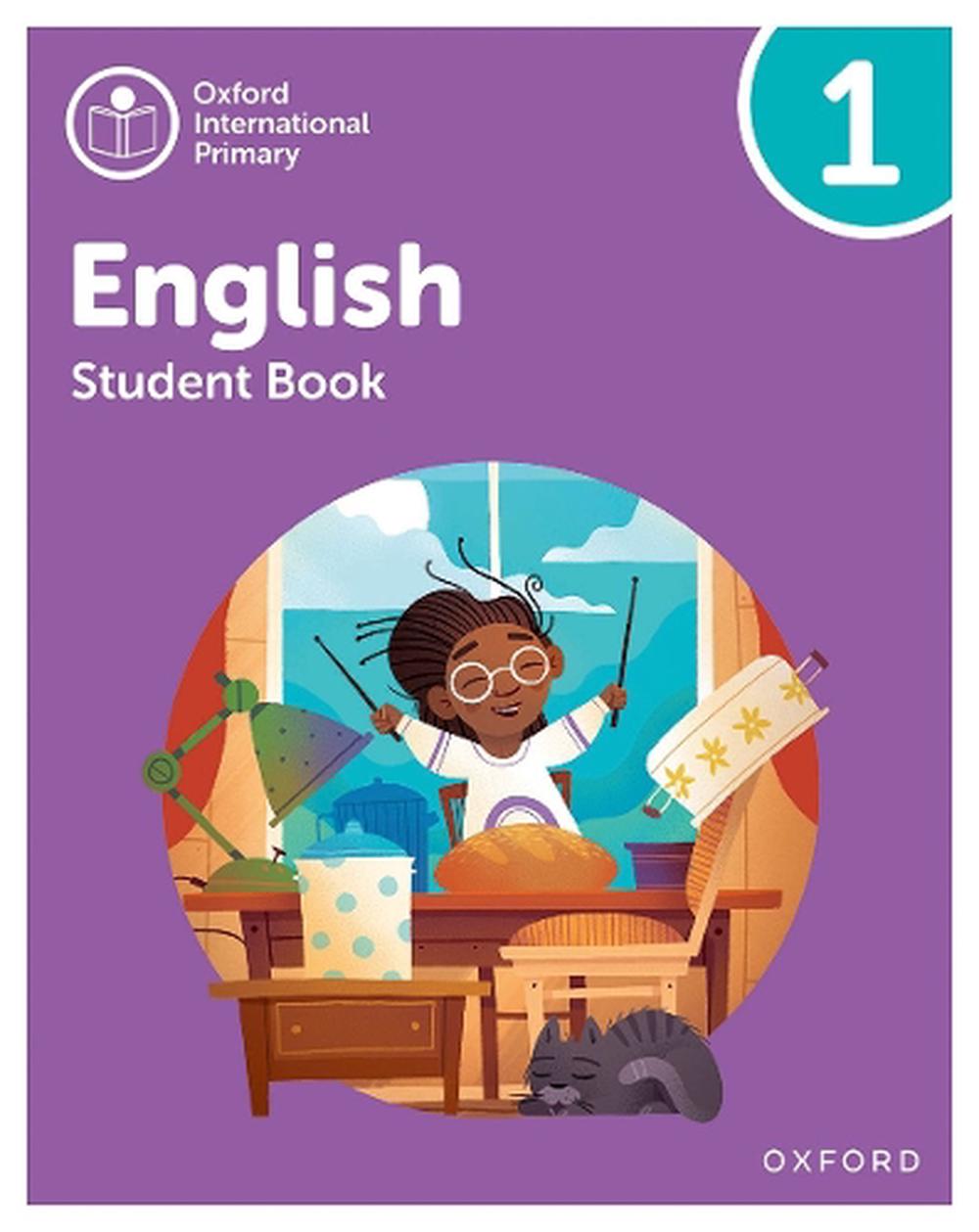 Oxford International Primary English: Student Book Level 1, 1st Edition ...