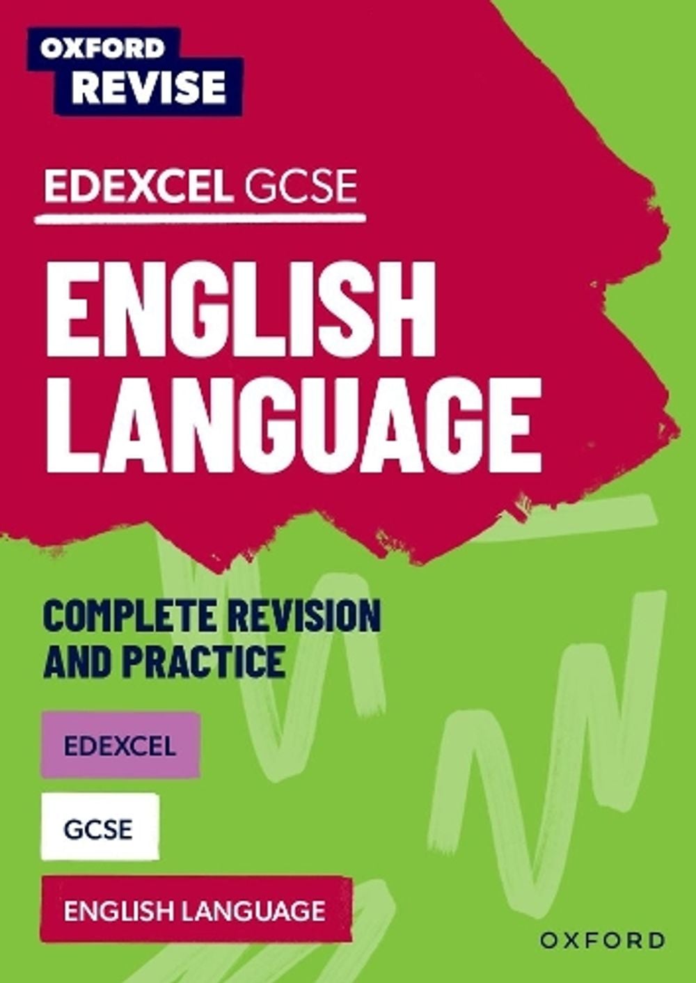 Oxford Revise: Edexcel GCSE English Language Complete Revision and ...
