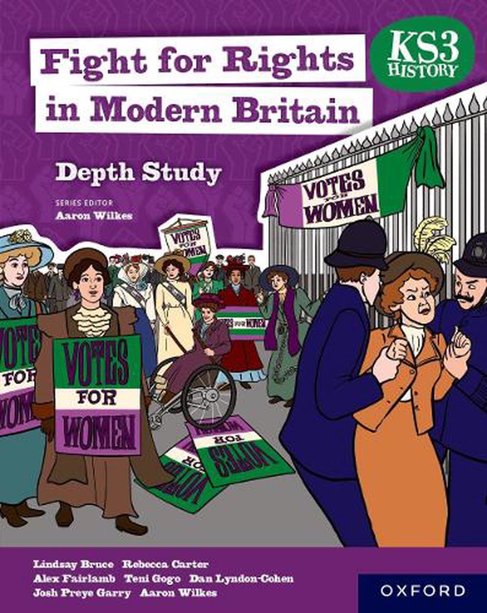 KS3 Depth Studies: Fight for Rights in Modern Britain Student Book, 1st ...