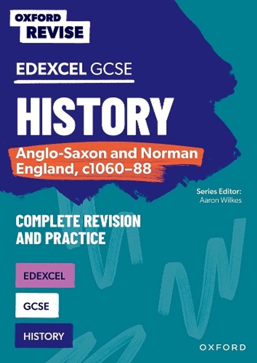 Oxford Revise: GCSE Edexcel History: Anglo-Saxon and Norman England ...