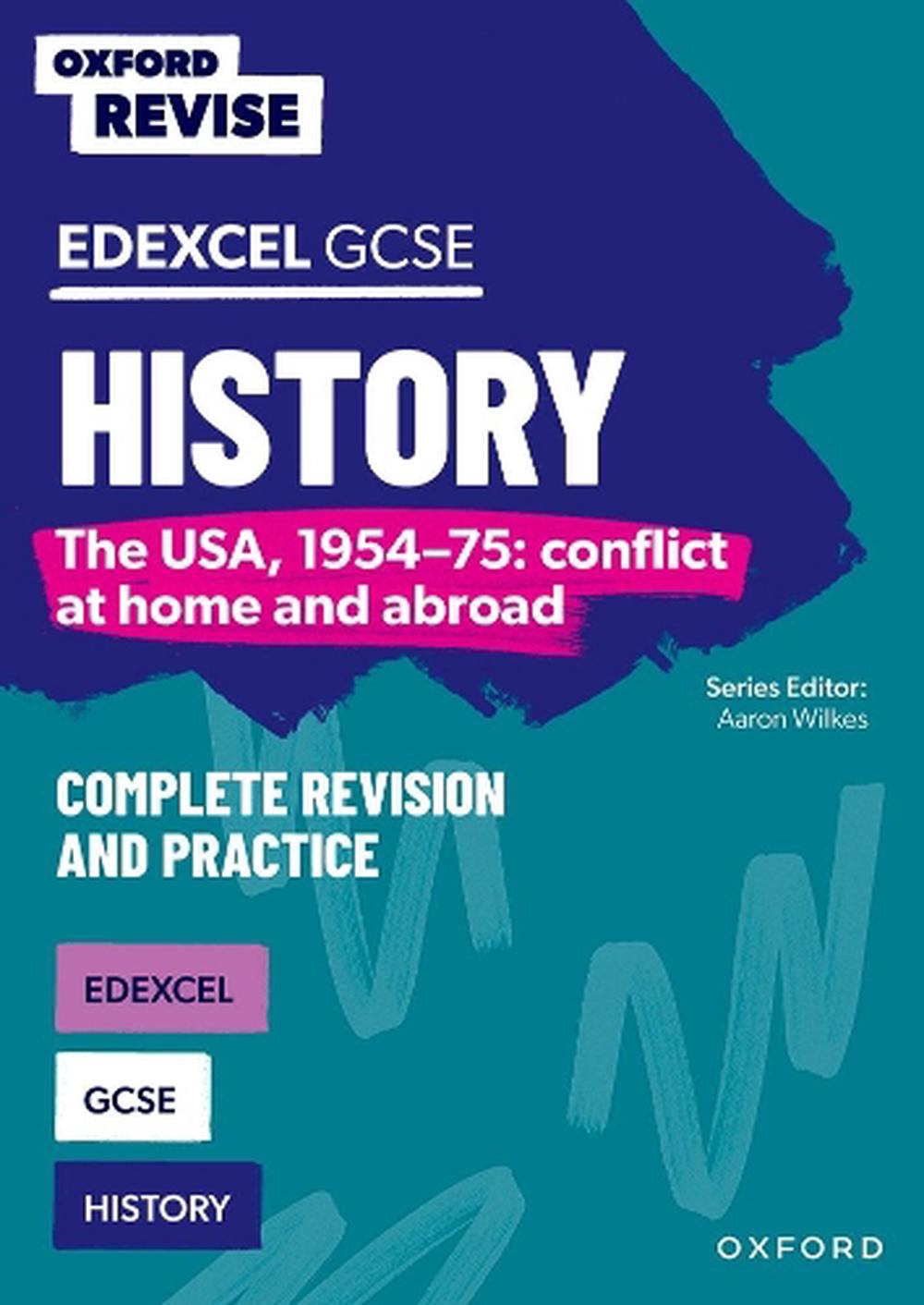 Oxford Revise: Edexcel GCSE History: The USA, 1954-75: conflict at home ...