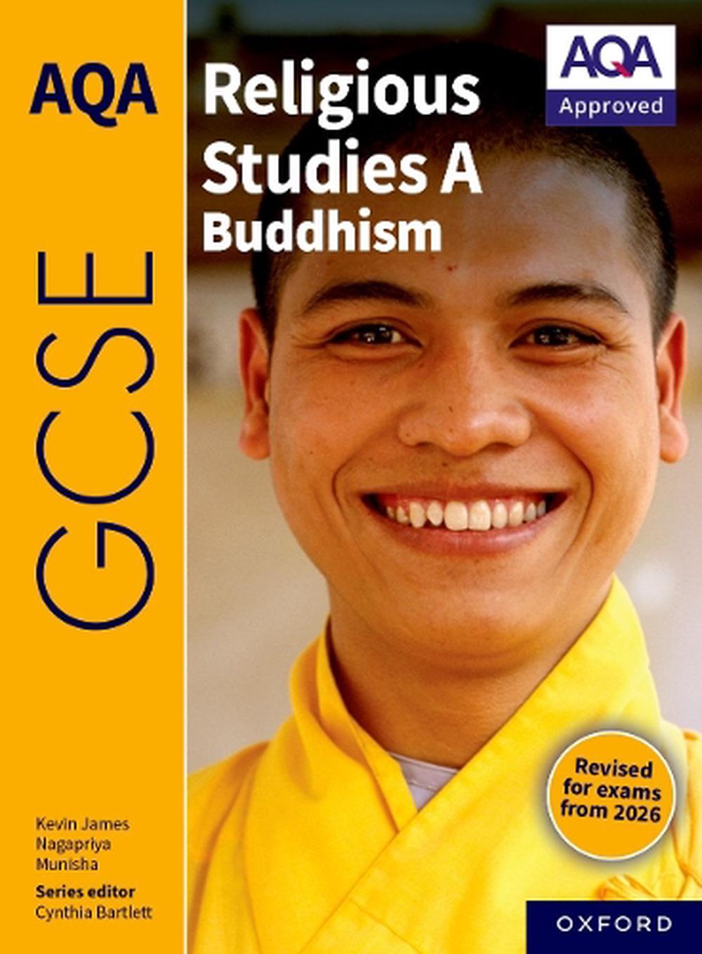 AQA GCSE Religious Studies A Buddhism by Cynthia Bartlett, Paperback, 9781382073462 | Buy online ...