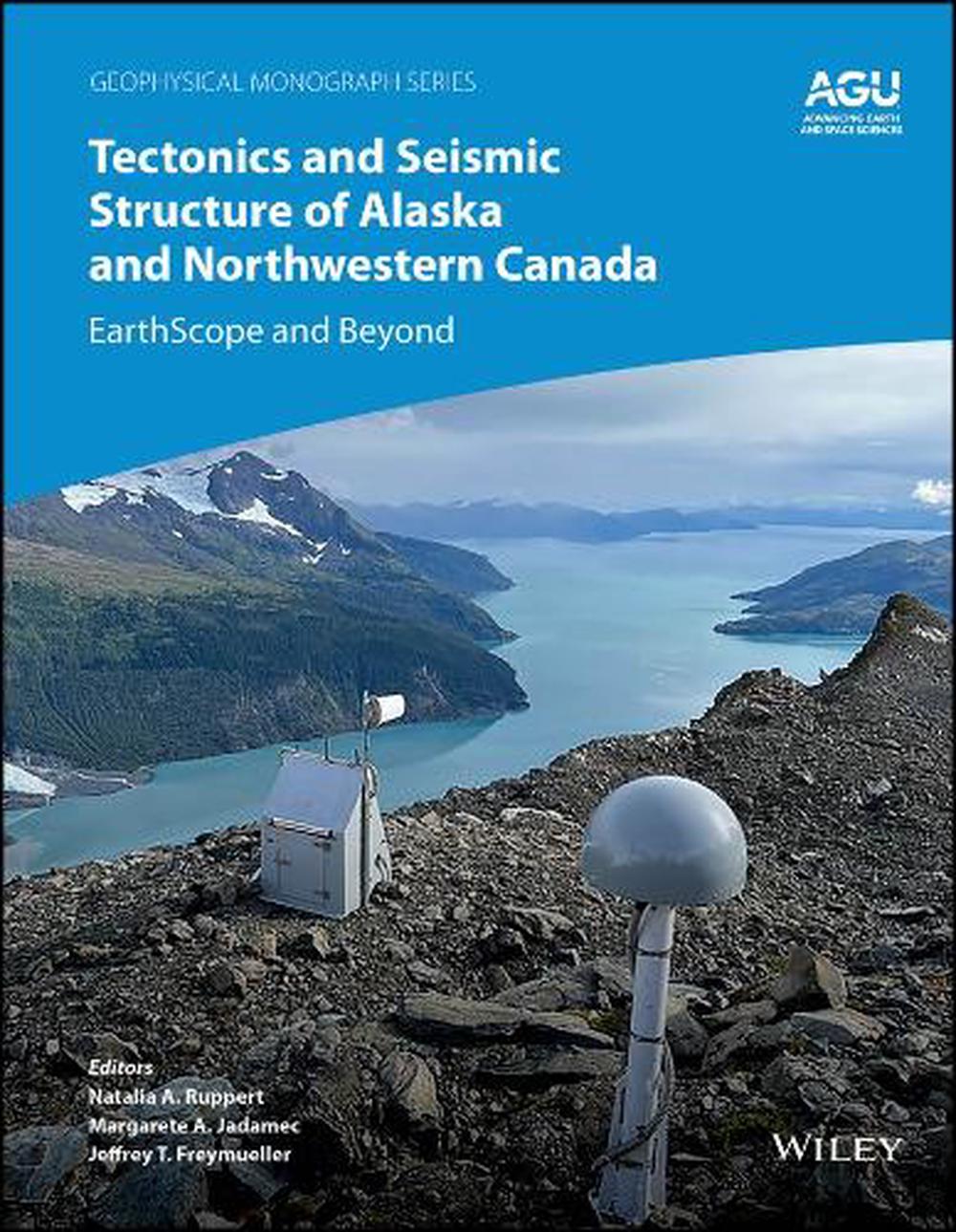 Tectonics and Seismic Structure of Alaska and Northwestern Canada by ...