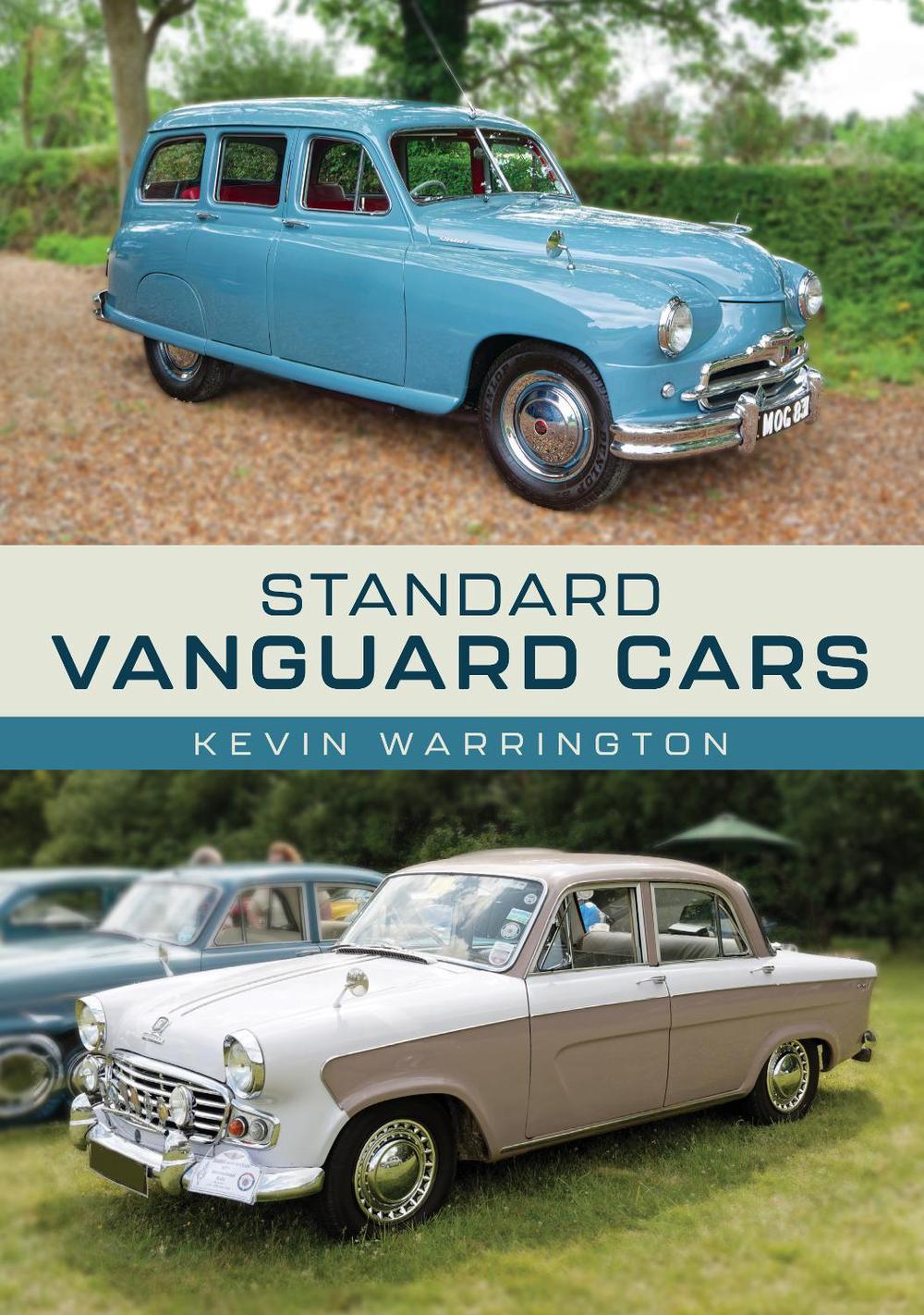 Standard Vanguard Cars by Kevin Warrington, Paperback, 9781398119789 ...