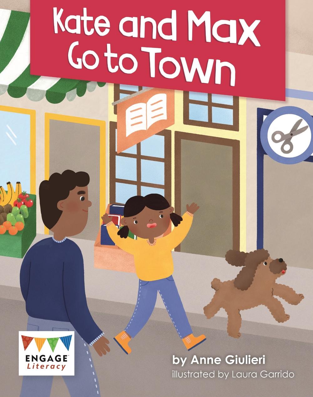 Kate and Max Go to Town by Anne Giulieri, Paperback, 9781398250581 ...