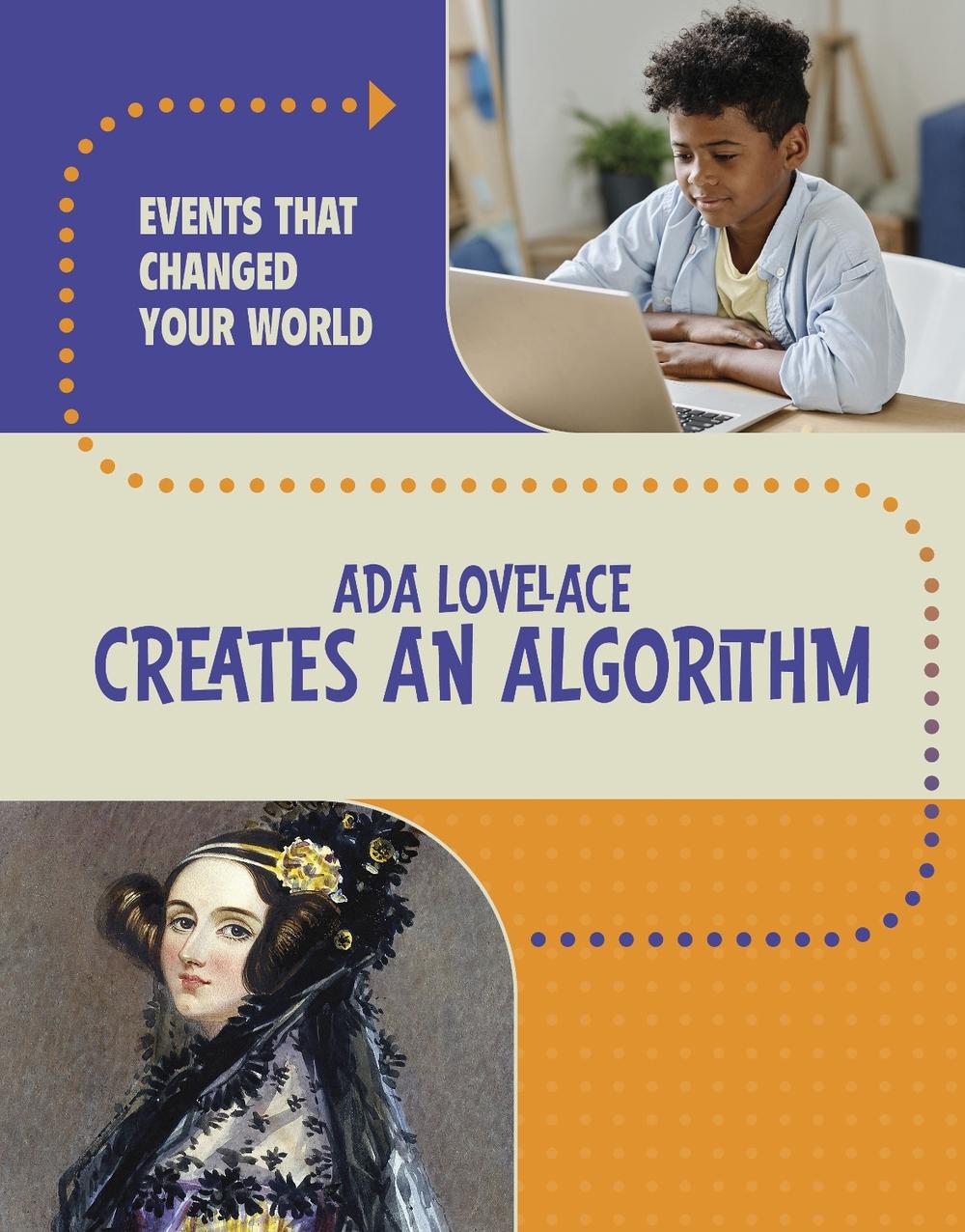 Ada Lovelace Creates an Algorithm by Rachel Werner, Hardcover ...