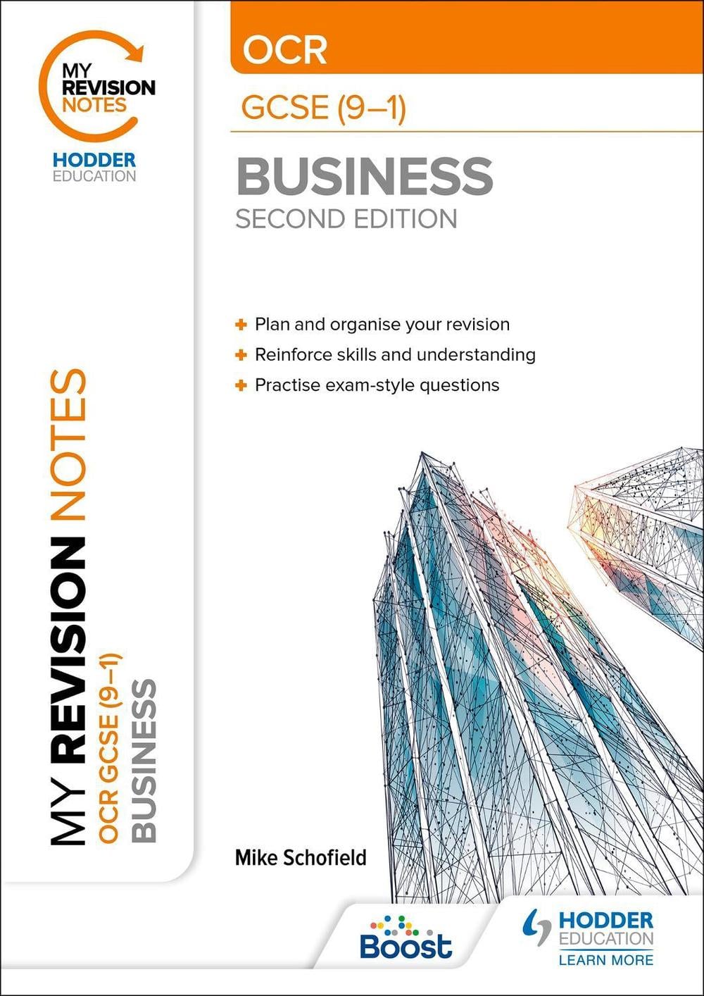My Revision Notes: OCR GCSE (9-1) Business Second Edition by Mike ...
