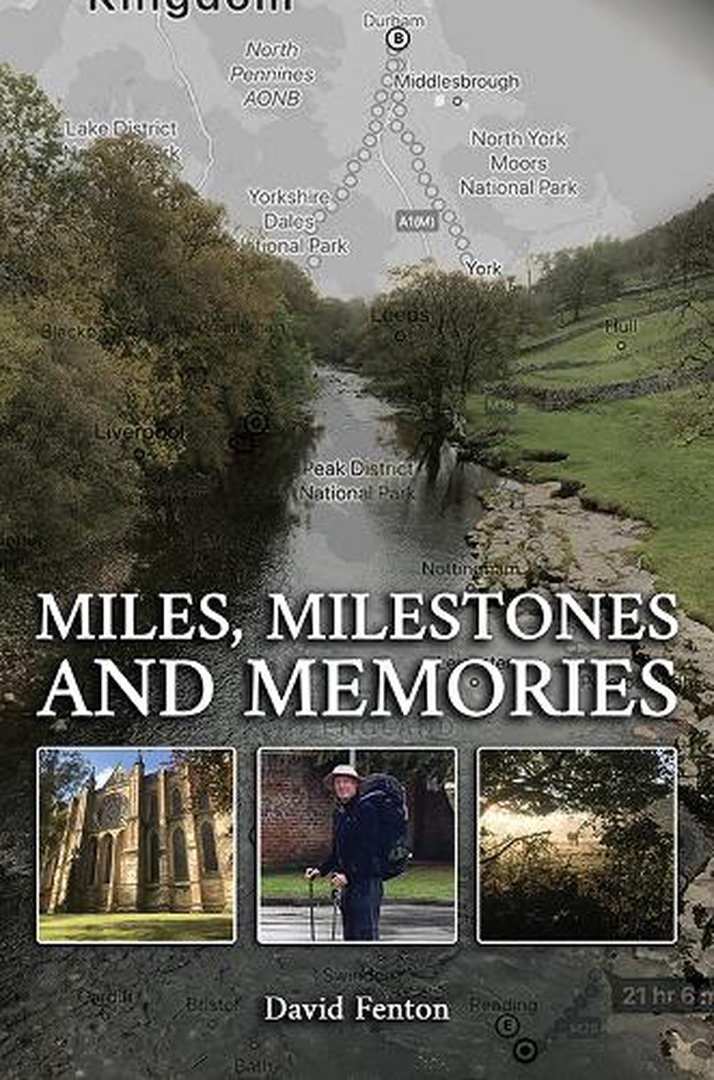 Miles, Milestones and Memories by David Fenton, Paperback ...