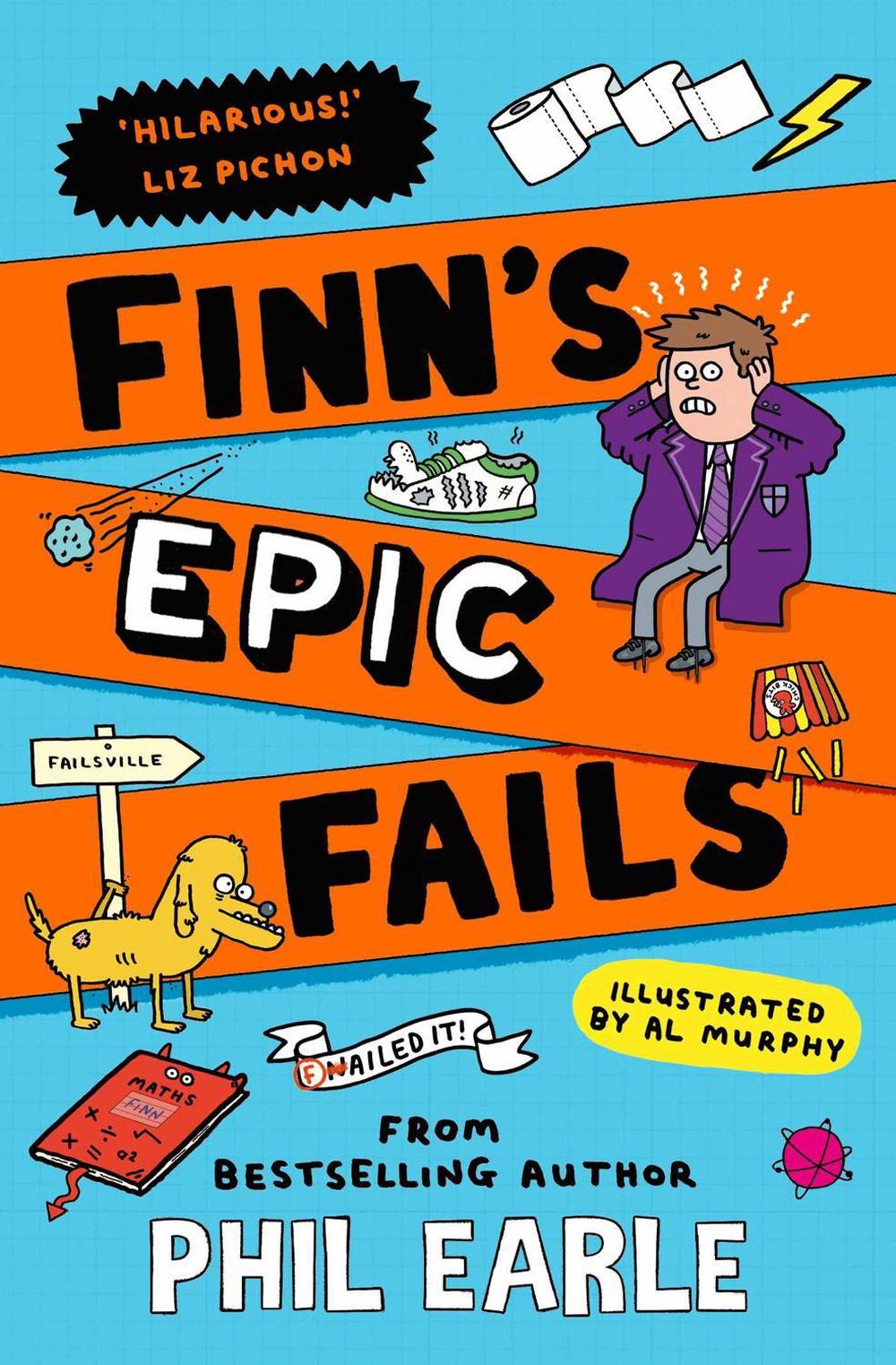 Finn's Epic Fails by Phil Earle, Paperback, 9781398546165 | Buy online ...