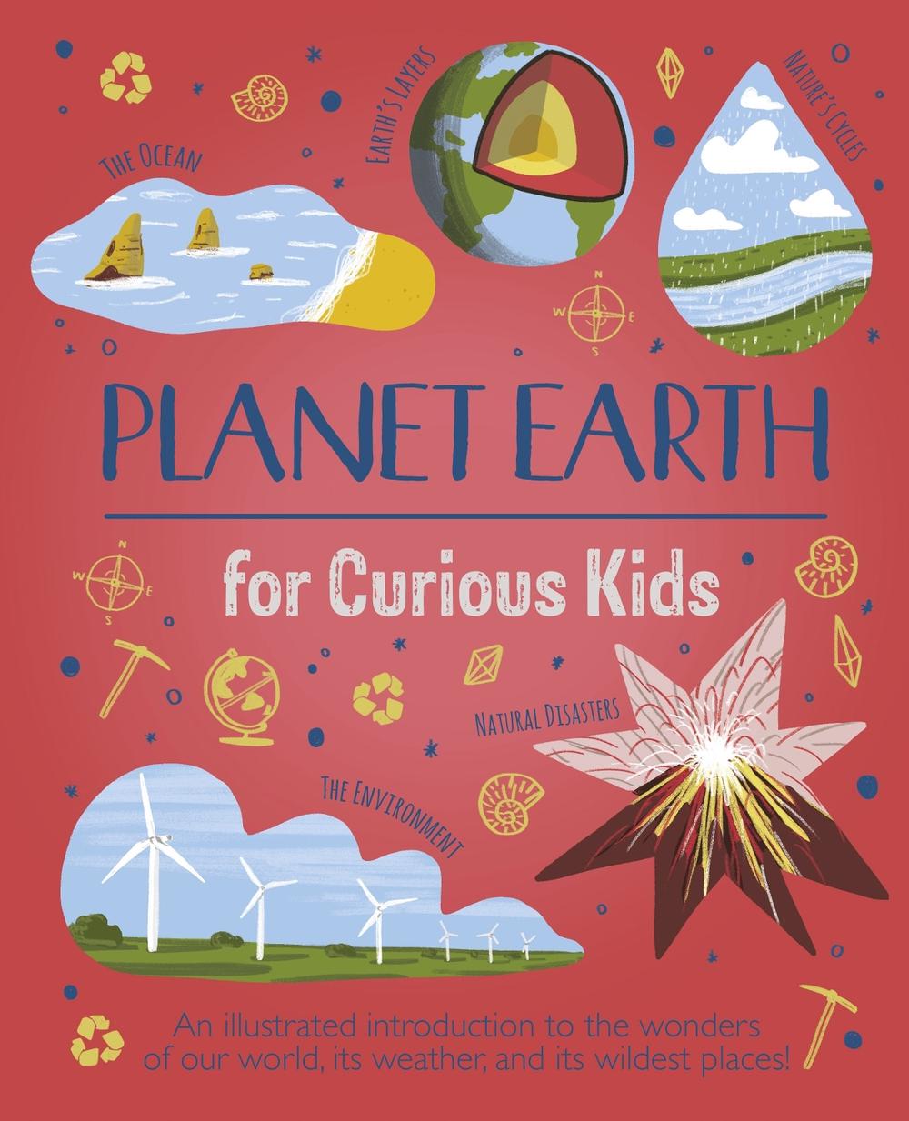 Planet Earth for Curious Kids by Anna Claybourne, Hardcover ...
