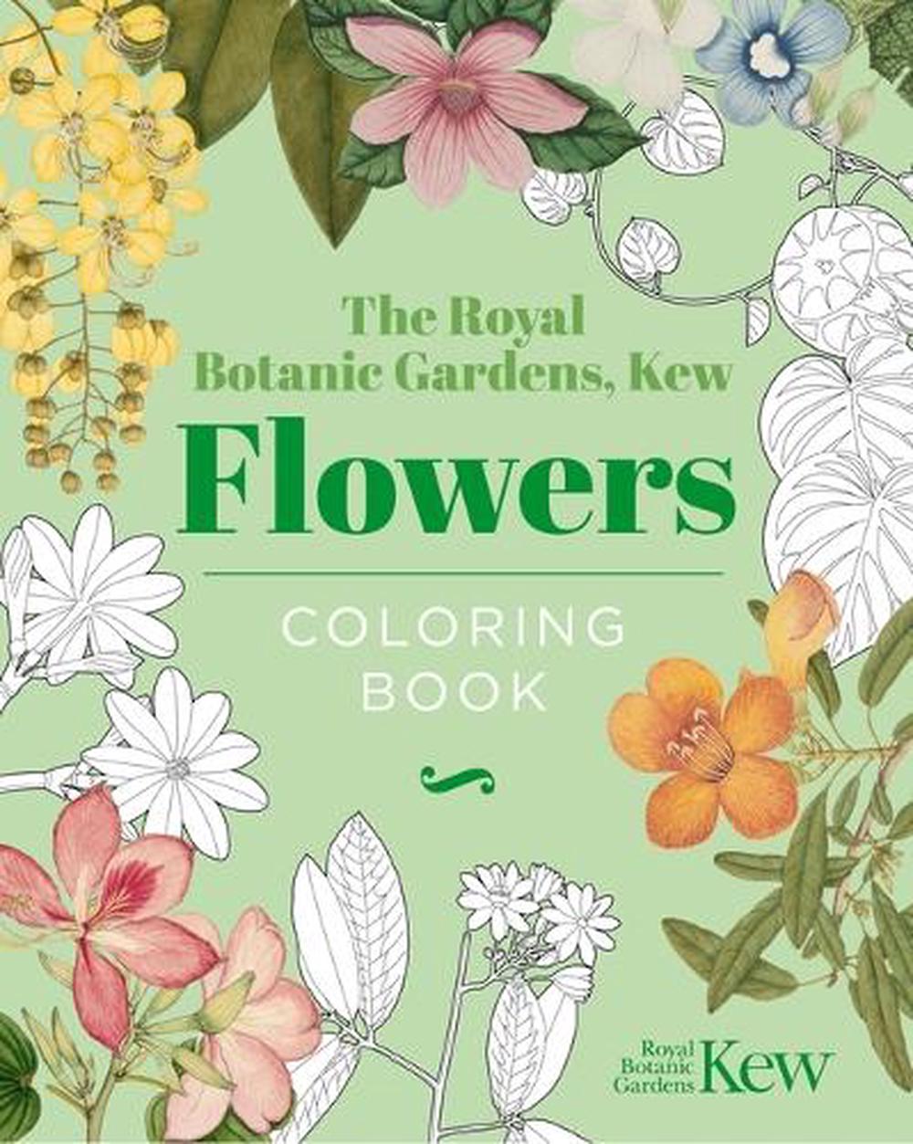 The Royal Botanic Gardens, Kew - Flowers Coloring Book by The Royal ...