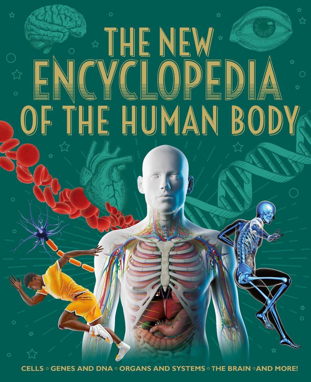 The New Encyclopedia of the Human Body by Claudia Martin, Hardcover ...