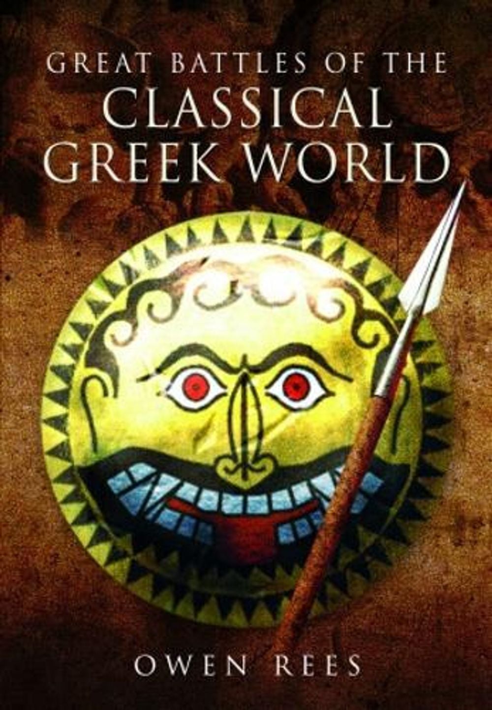 Great Battles of the Classical Greek World by Owen Rees, Paperback ...