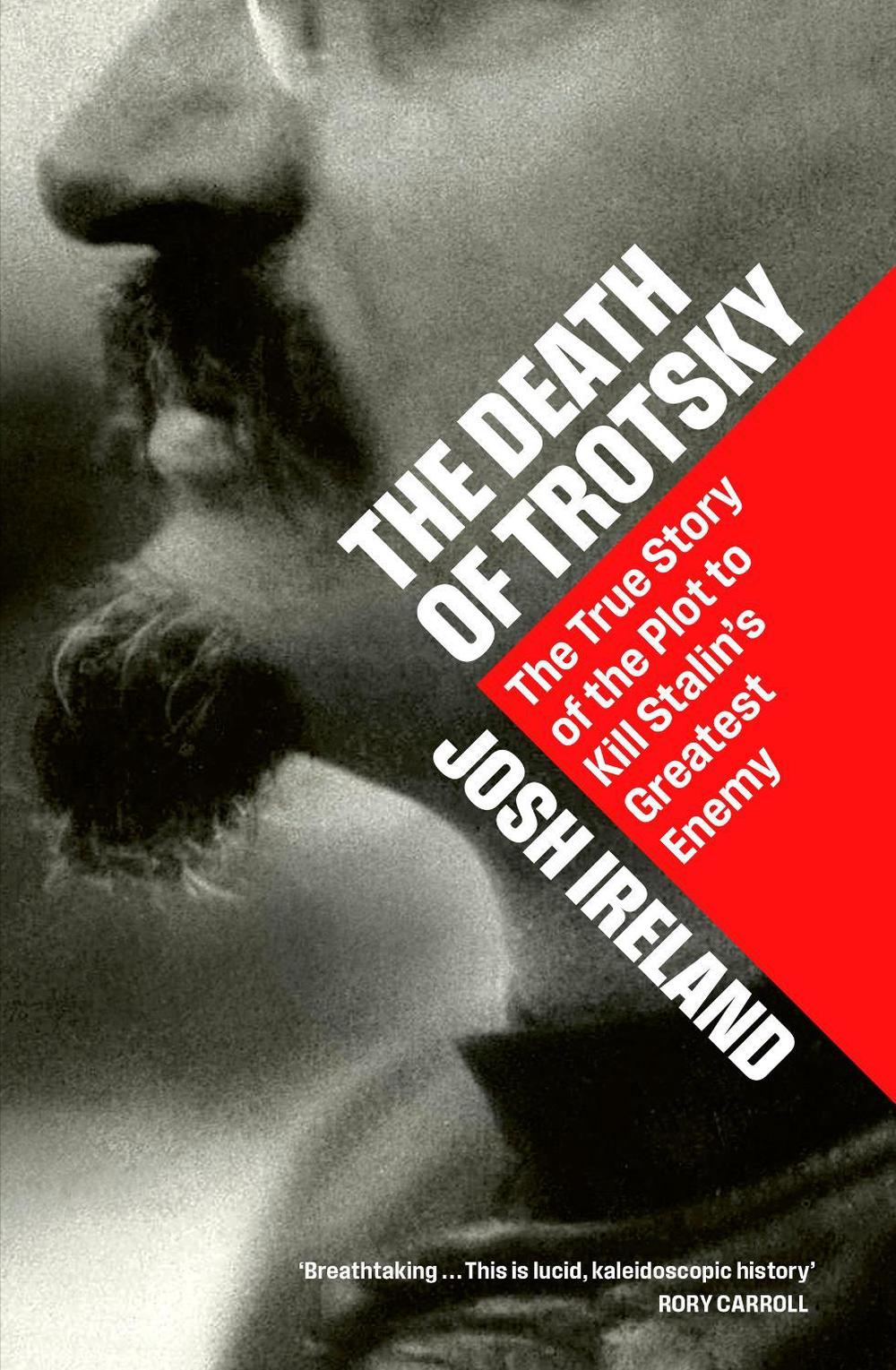 The Death of Trotsky by Josh Ireland, Paperback, 9781399827300 | Buy online at The Nile