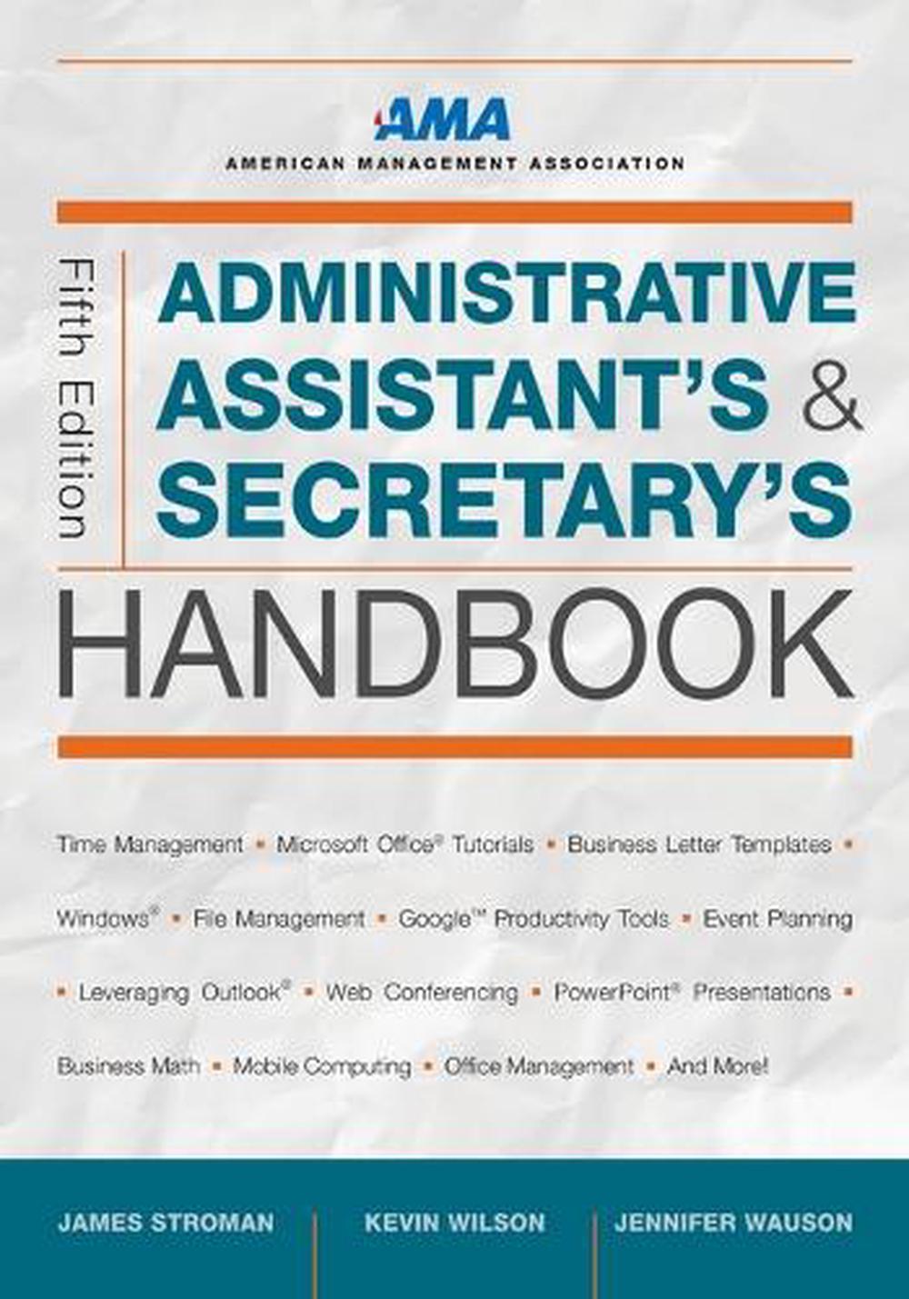 Administrative Assistant's and Secretary's Handbook by James Stroman ...