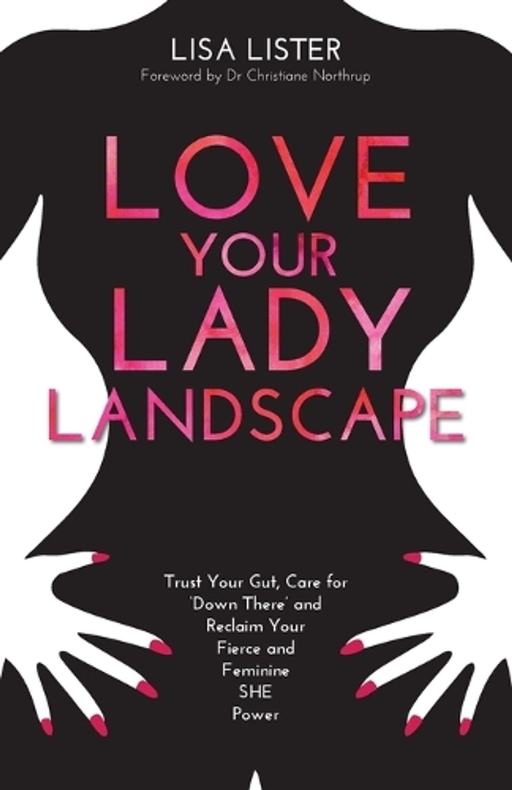 Love Your Lady Landscape by Lisa Lister, Paperback, 9781401965129 | Buy ...