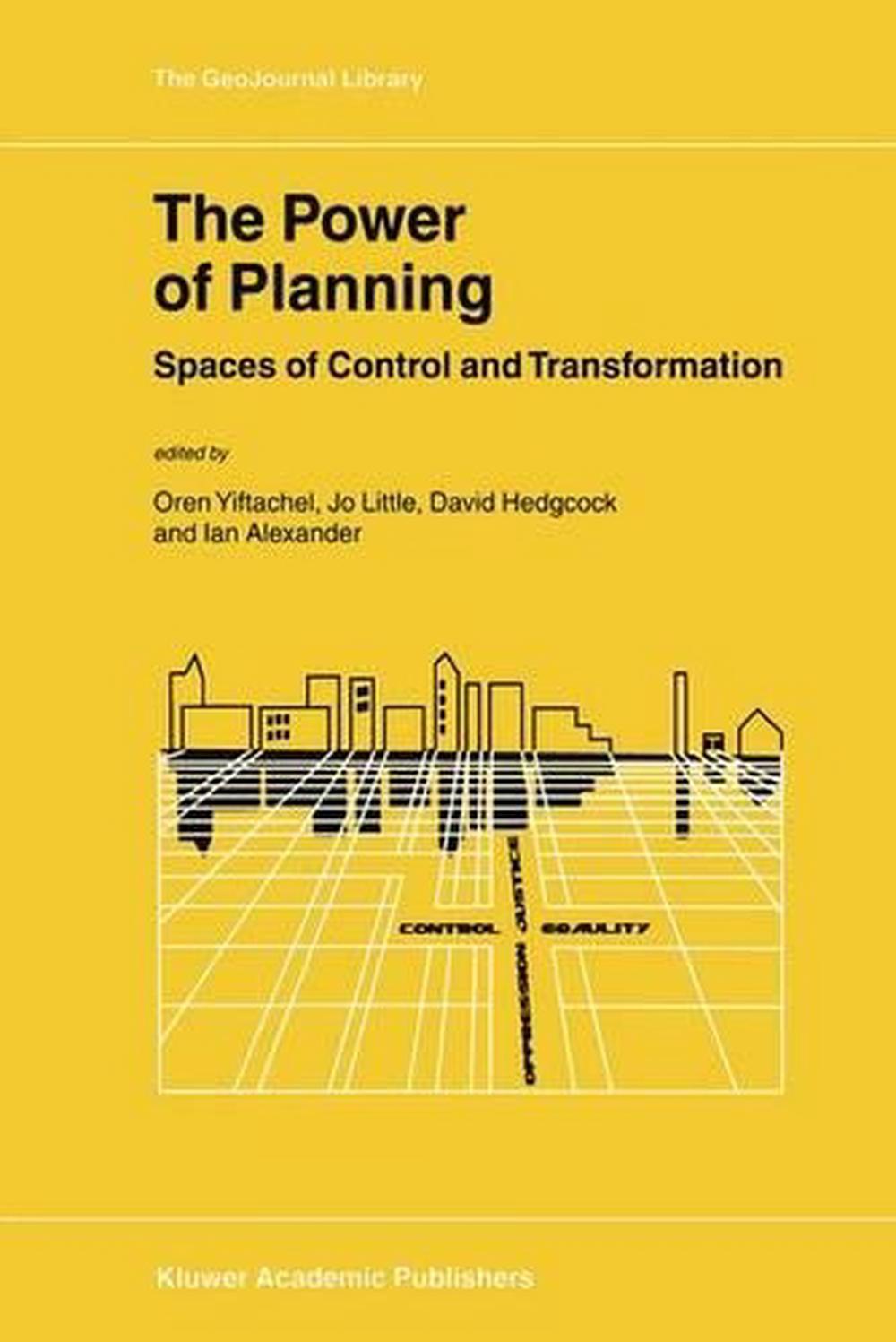 The Power of Planning by Oren Yiftachel, Hardcover, 9781402005336 | Buy ...