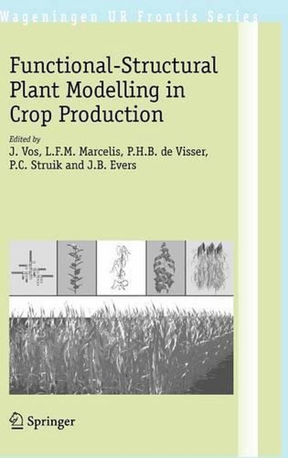 Functional-Structural Plant Modelling in Crop Production, Hardcover ...