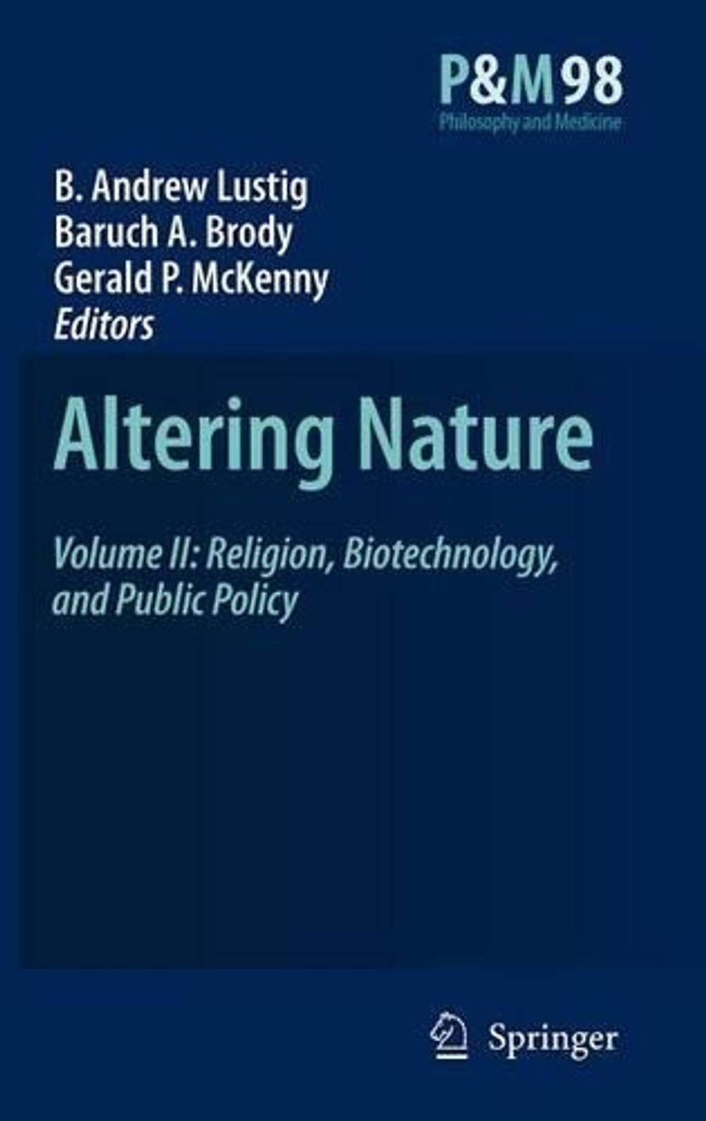 Altering Nature, 2008th Edition by B.A. Lustig, Hardcover ...