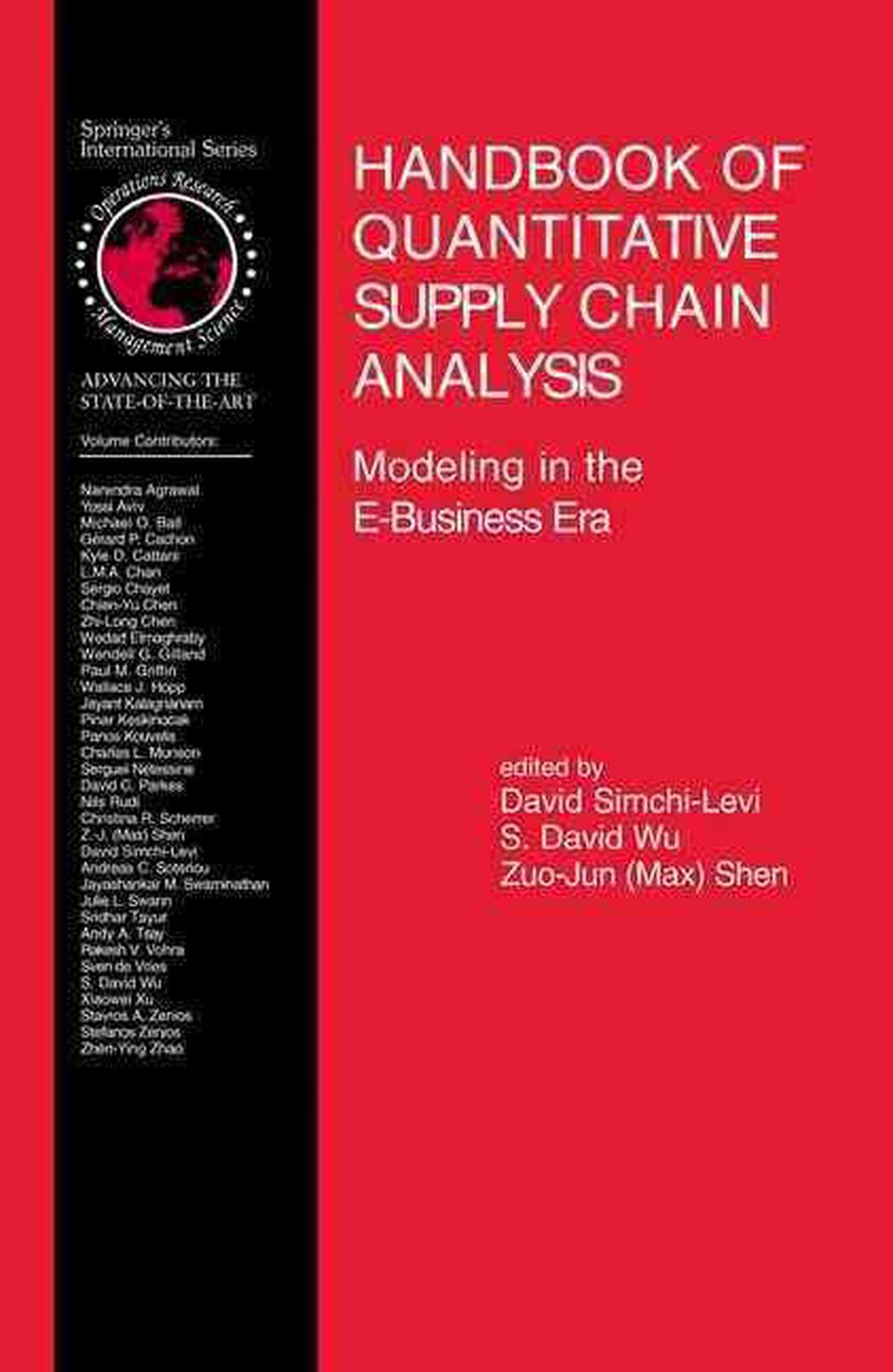 Handbook of Quantitative Supply Chain Analysis, 2004th Edition by David ...