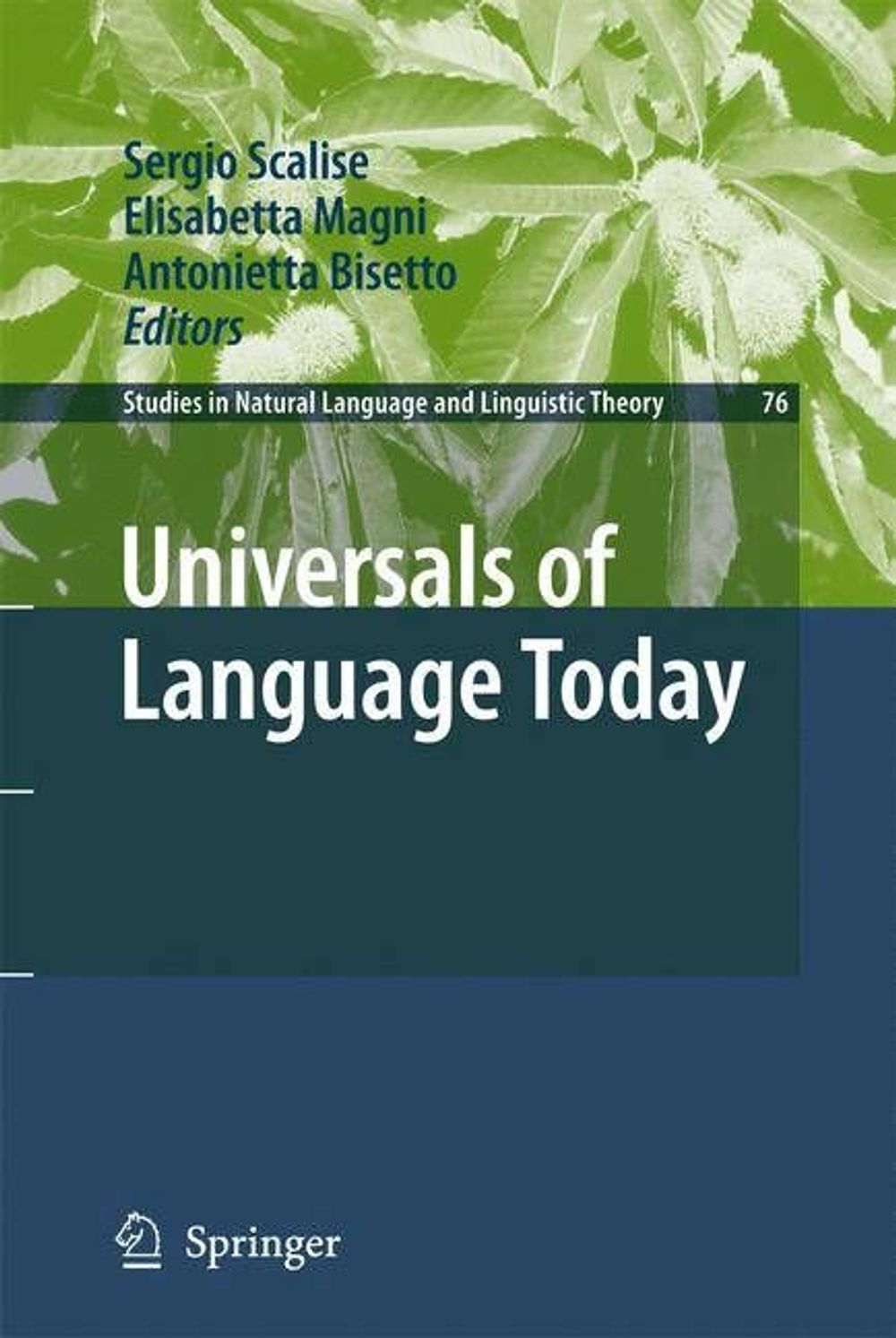 Universals of Language Today, 2009th Edition by Sergio Scalise ...