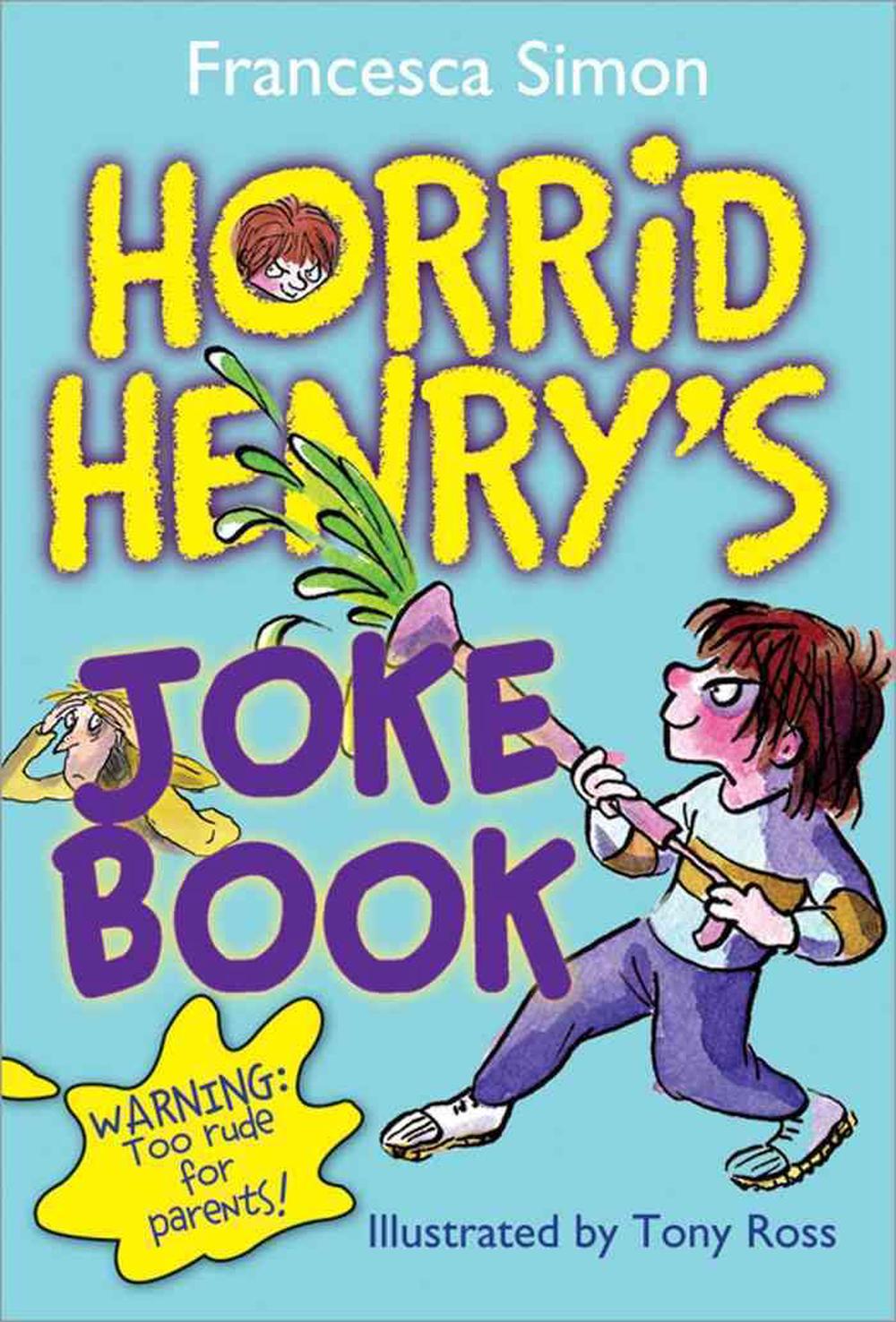 Horrid Henry's Joke Book by Francesca Simon, Paperback, 9781402244254 ...