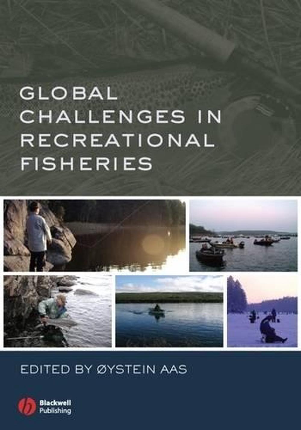 Global Challenges in Recreational Fisheries, 1st Edition by Øystein Aas ...