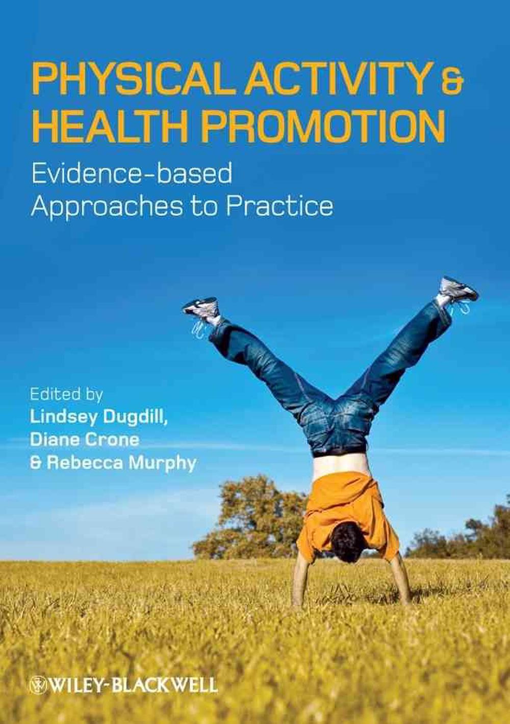 Physical Activity and Health Promotion by Lindsey Dugdill, Paperback ...