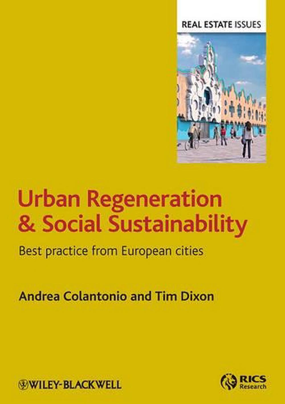 Urban Regeneration and Social Sustainability, 1st Edition by Andrea ...