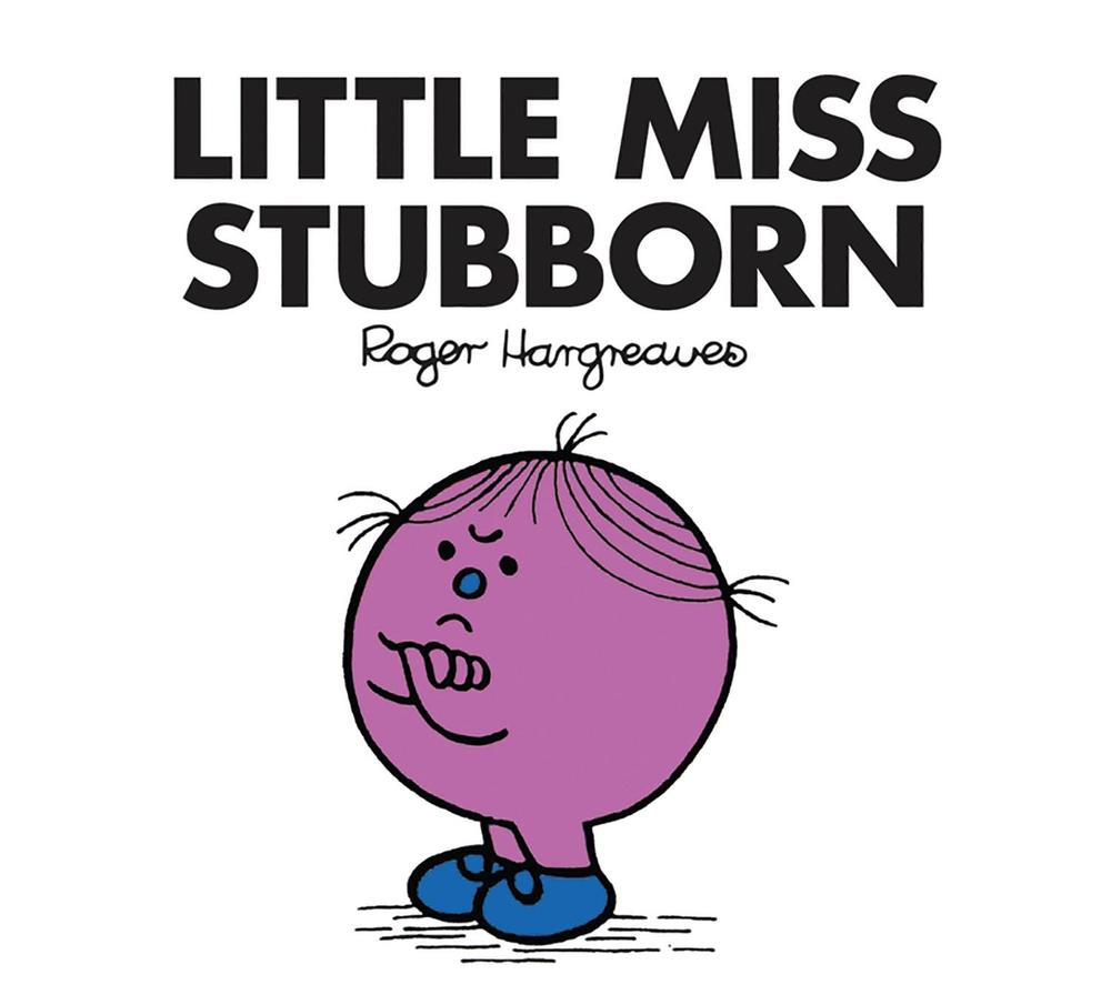 Little Miss Stubborn by Roger Hargreaves, Paperback, 9781405289825 ...