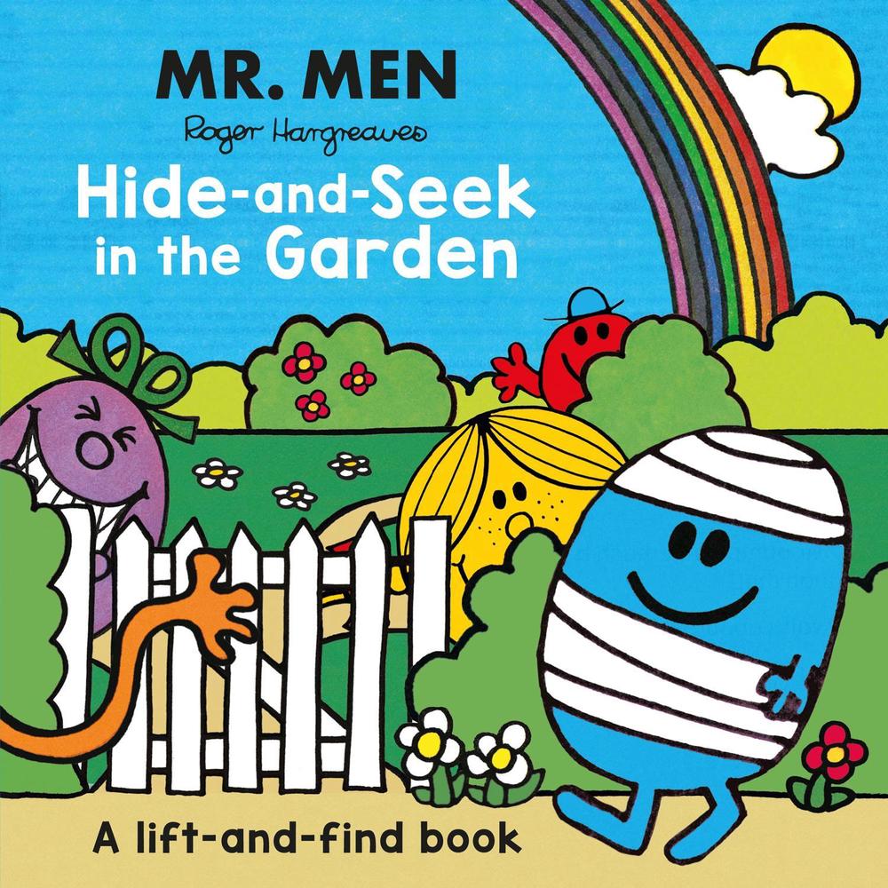 Mr. Men: Hide-and-seek in the Garden (a Lift-and-find Book) by Roger ...