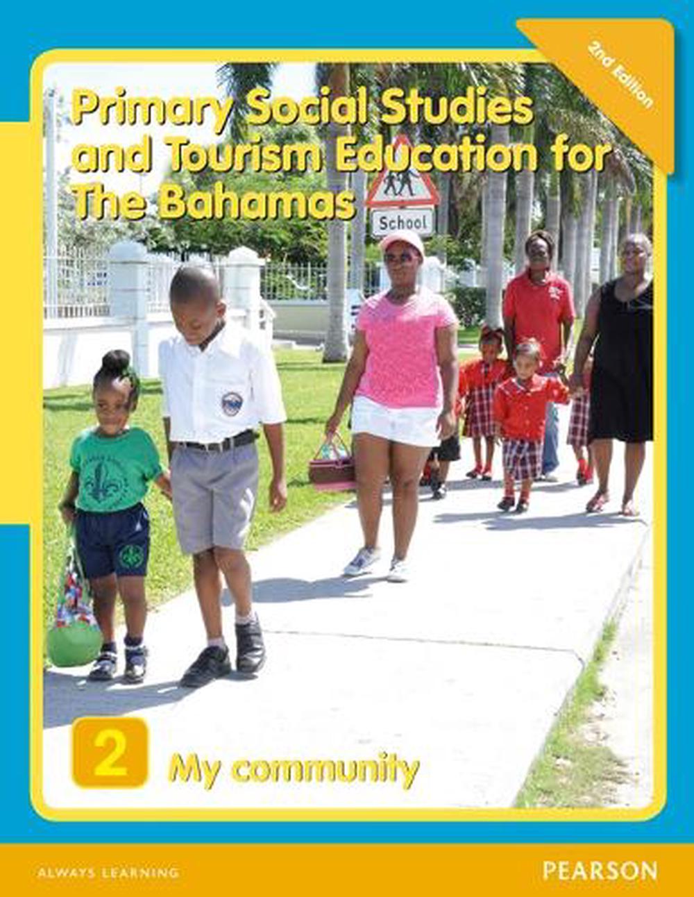 Primary Social Studies and Tourism Education for The Bahamas Book 2 new ...