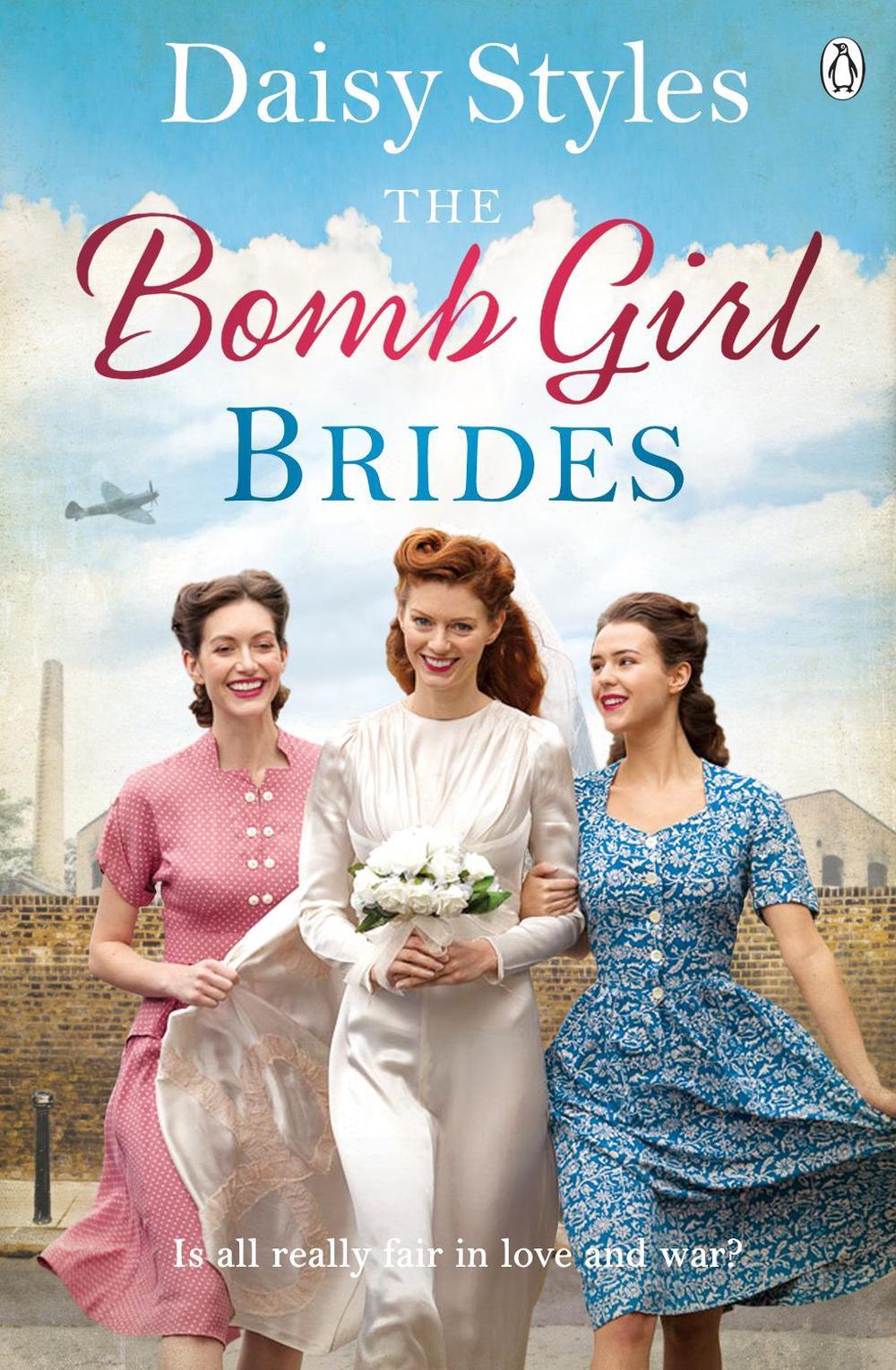 The Bomb Girl Brides by Daisy Styles, Paperback, 9781405936170 | Buy ...