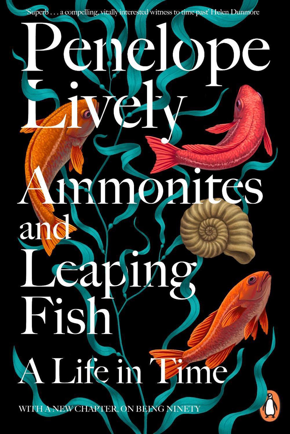 Ammonites and Leaping Fish by Penelope Lively, Paperback, 9781405966993 ...