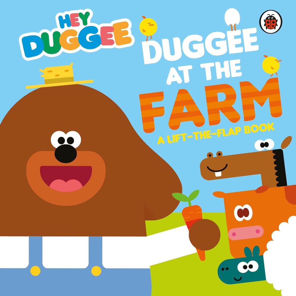 Hey Duggee: Duggee at the Farm by Hey Duggee, Board Book, 9781405970693 ...